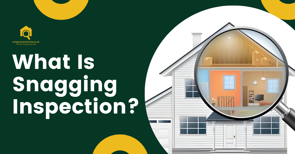 What Is Snagging Survey? Everything You Need To know